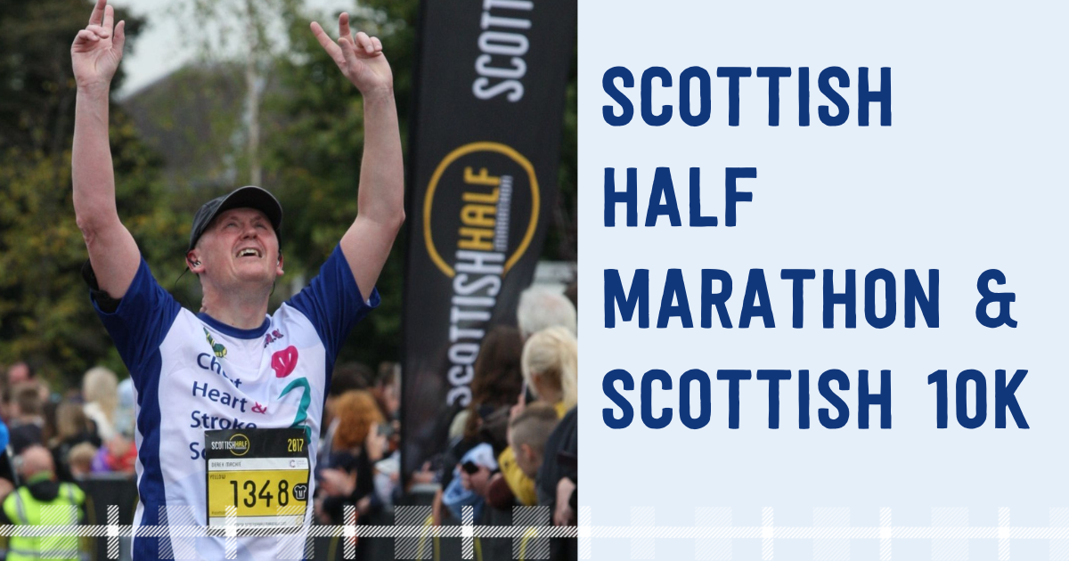 Scottish Half Marathon & 10k 2025 - Chest Heart & Stroke Scotland