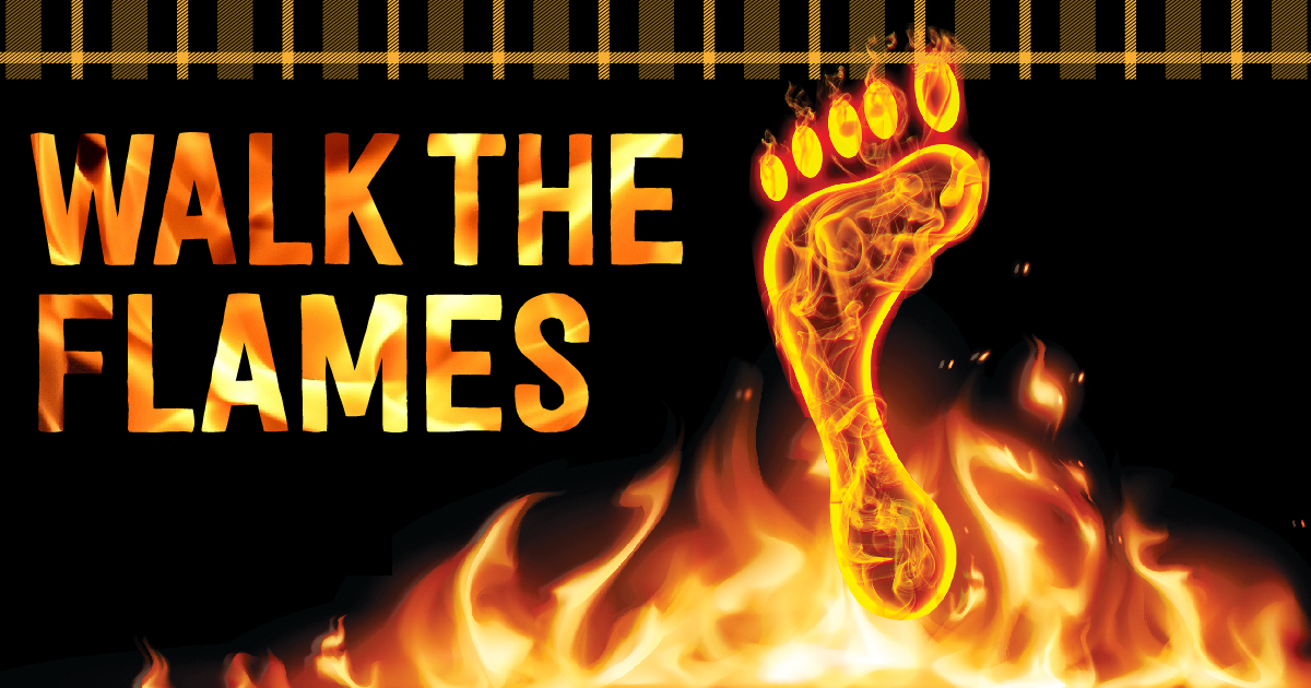 Walk the Flames - Firewalk Glasgow, Dundee & Ayrshire - CHSS